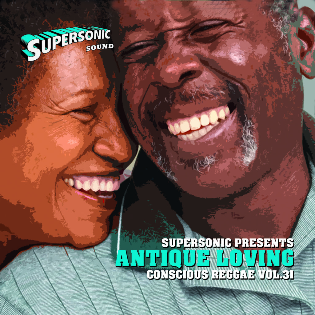 Conscious Reggae Vol.31 "Antique Loving" - Supersonic Sound